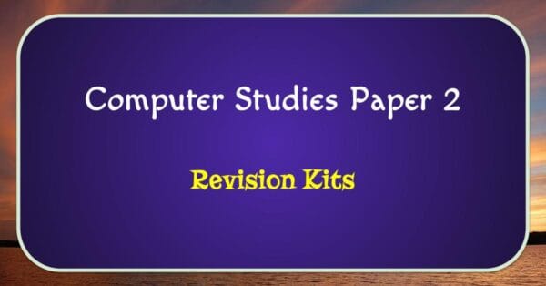 FREE DOWNLOADS: KCSE COMPUTER STUDIES PAPER 2 REVISION KITS - ELIMU ...